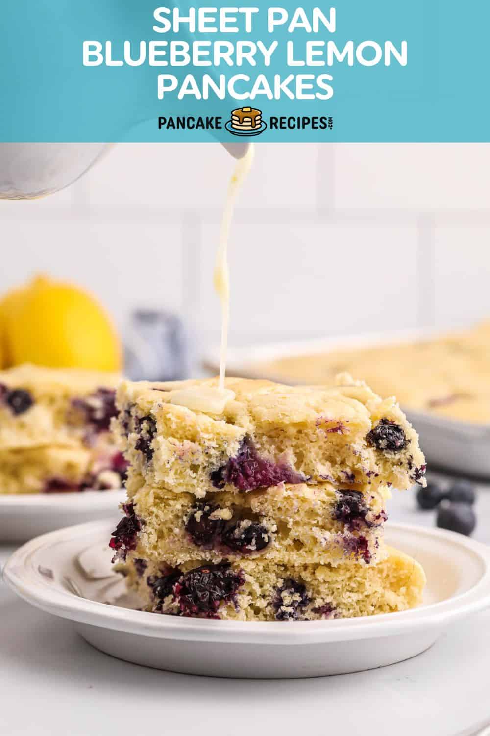 Sheet Pan Blueberry Lemon Pancakes • Pancake Recipes
